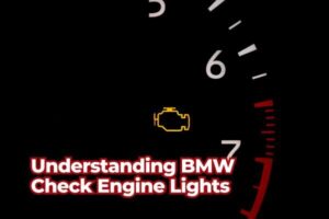 BMW Check Engine Light: Understanding, Diagnosing, and Fixing Your ...